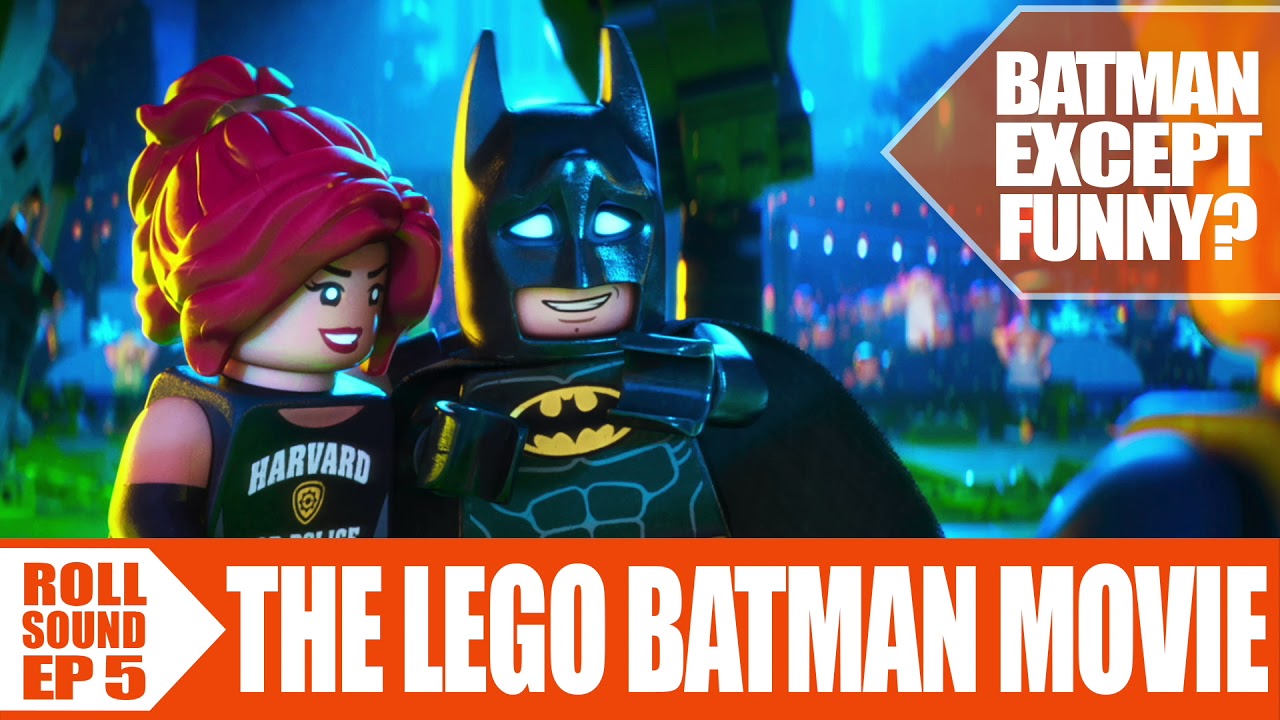 The Lego Batman Movie and Batfleck Leaves?? (Roll Sound Podcast Episode ...