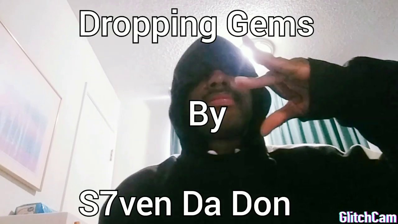 Dropping Gems - S7ven Da Don (New Years Flow Session) - YouTube