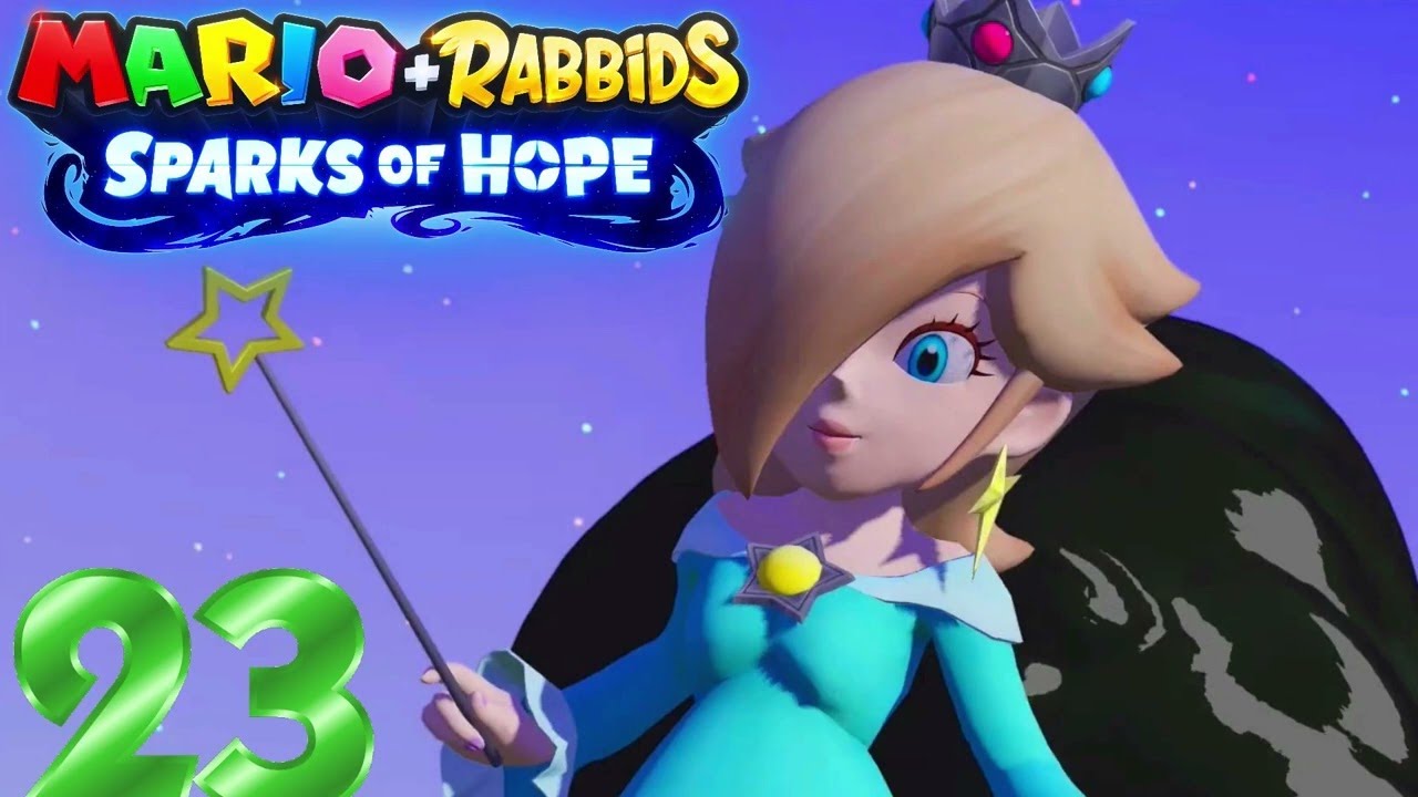 Mario + Rabbids Sparks of Hope (Nintendo Switch) Ep.23 - Rosalina ...