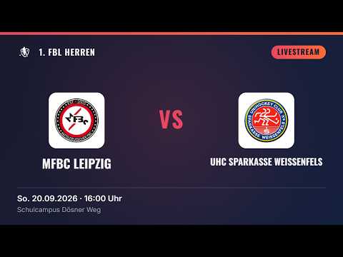 MFBC Leipzig vs UHC Sparkasse Weißenfels | 1. FBL Herren | 20.09.26 | 18