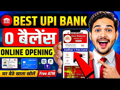 Best upi bank 🔥 without video kyc account opening 2026 || zero balance account online opening
