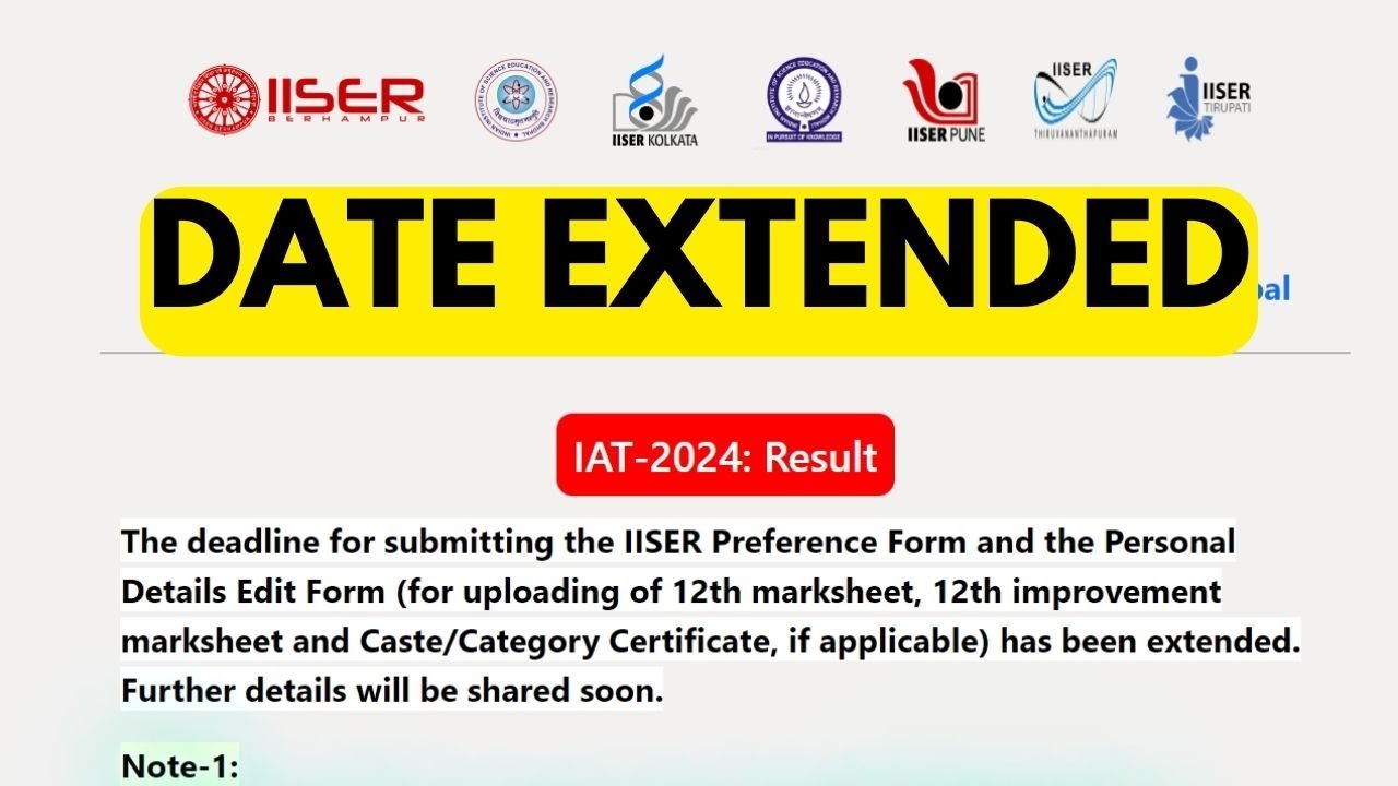 IISER counselling update - dates extended | #iat #iiser - YouTube