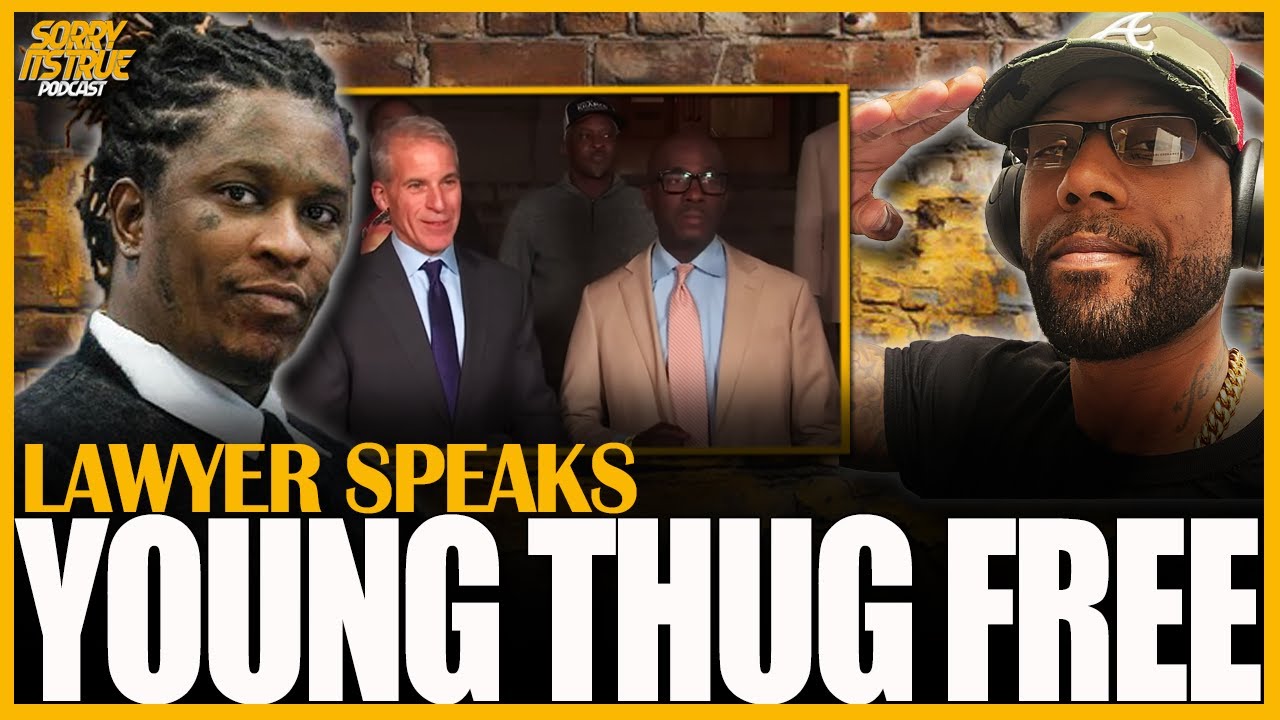 YOUNG THUG Lawyer Speaks Out After Prison Release! - YouTube