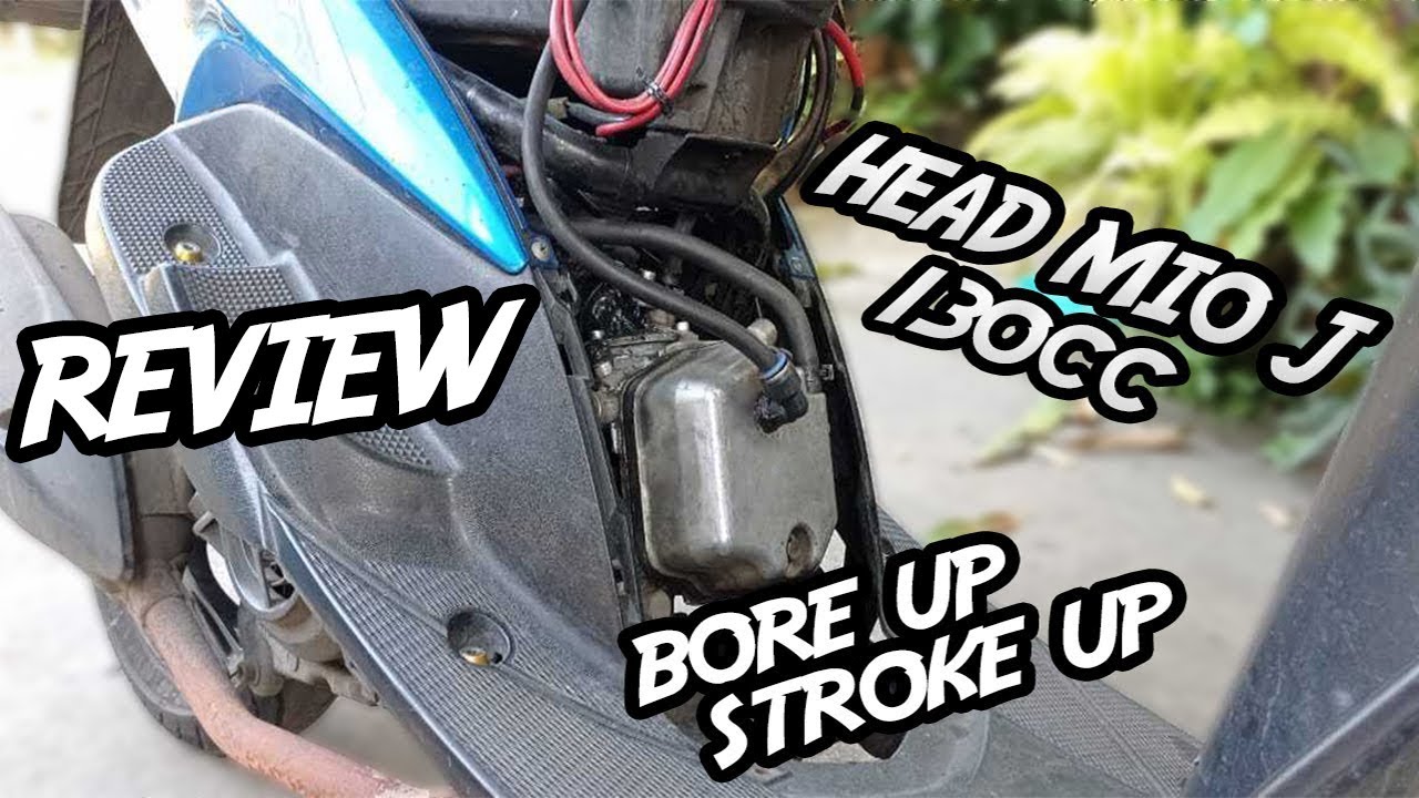 Review Mio Head Mio J Bore up Stroke up 130cc - YouTube
