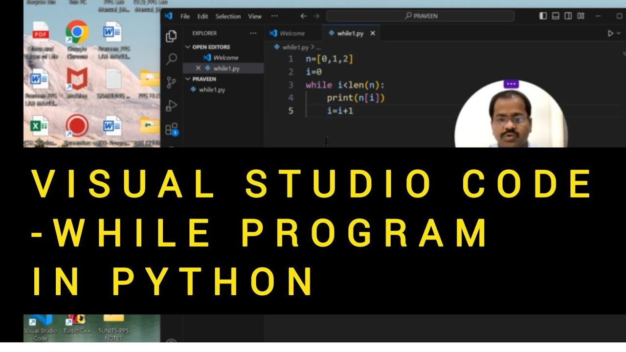 While Program using VISUAL STUDIO CODE Environment in PYTHON - YouTube