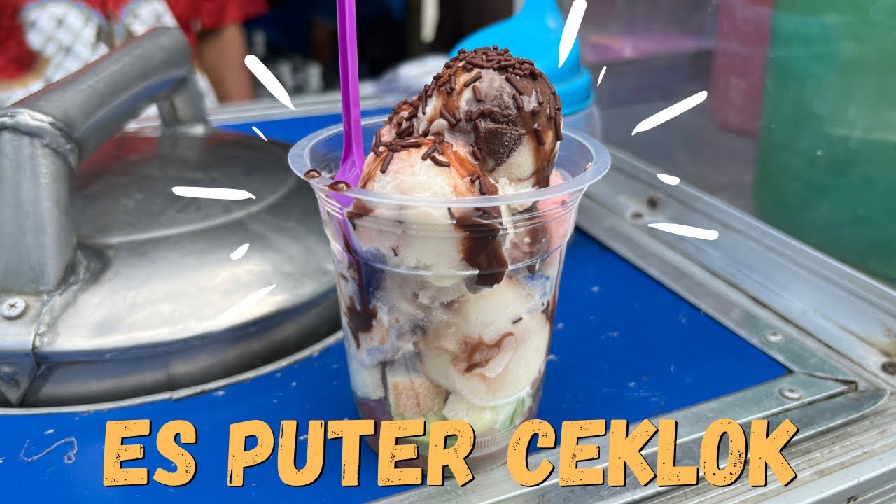 Es Puter Ceklok Malang (Es Puter Yang Deket Hwaind Malang UIII ...
