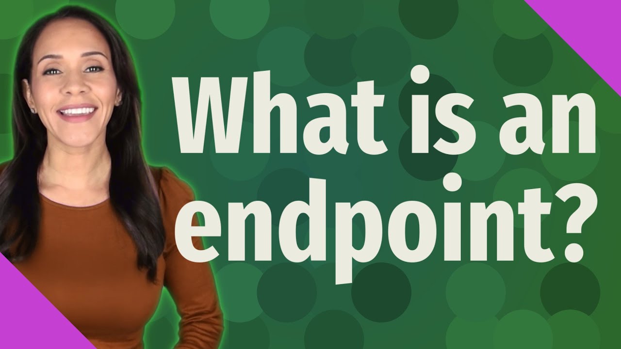 What is an endpoint? - YouTube