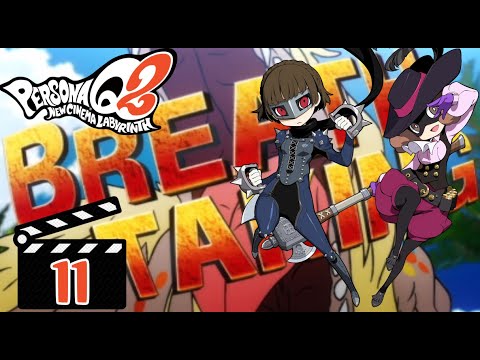 Makoto, Haru and the Next Movie! - Persona Q2 Part 11 - YouTube