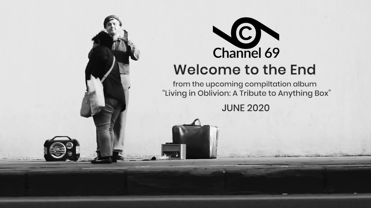 Channel 69 - Welcome to the End (2020) Promo Deux (Licensed Cover ...