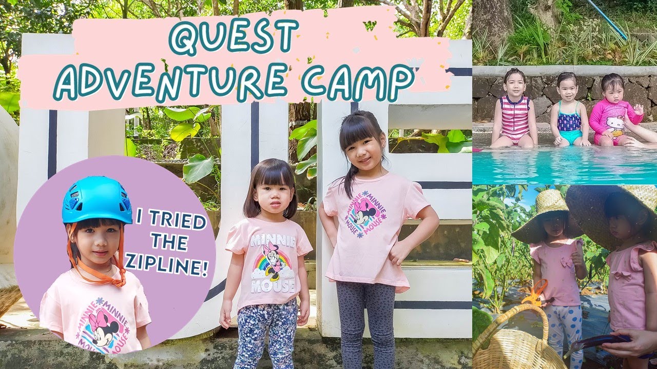 QUEST ADVENTURE CAMP | Teresa, Rizal (Zipline, Farm, Swimming Pool ...