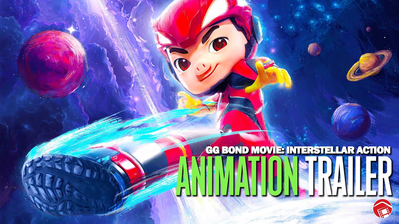 GG BOND MOVIE: INTERSTELLAR ACTION - Trailer (2024) 猪猪侠大电影·星际行动 - YouTube
