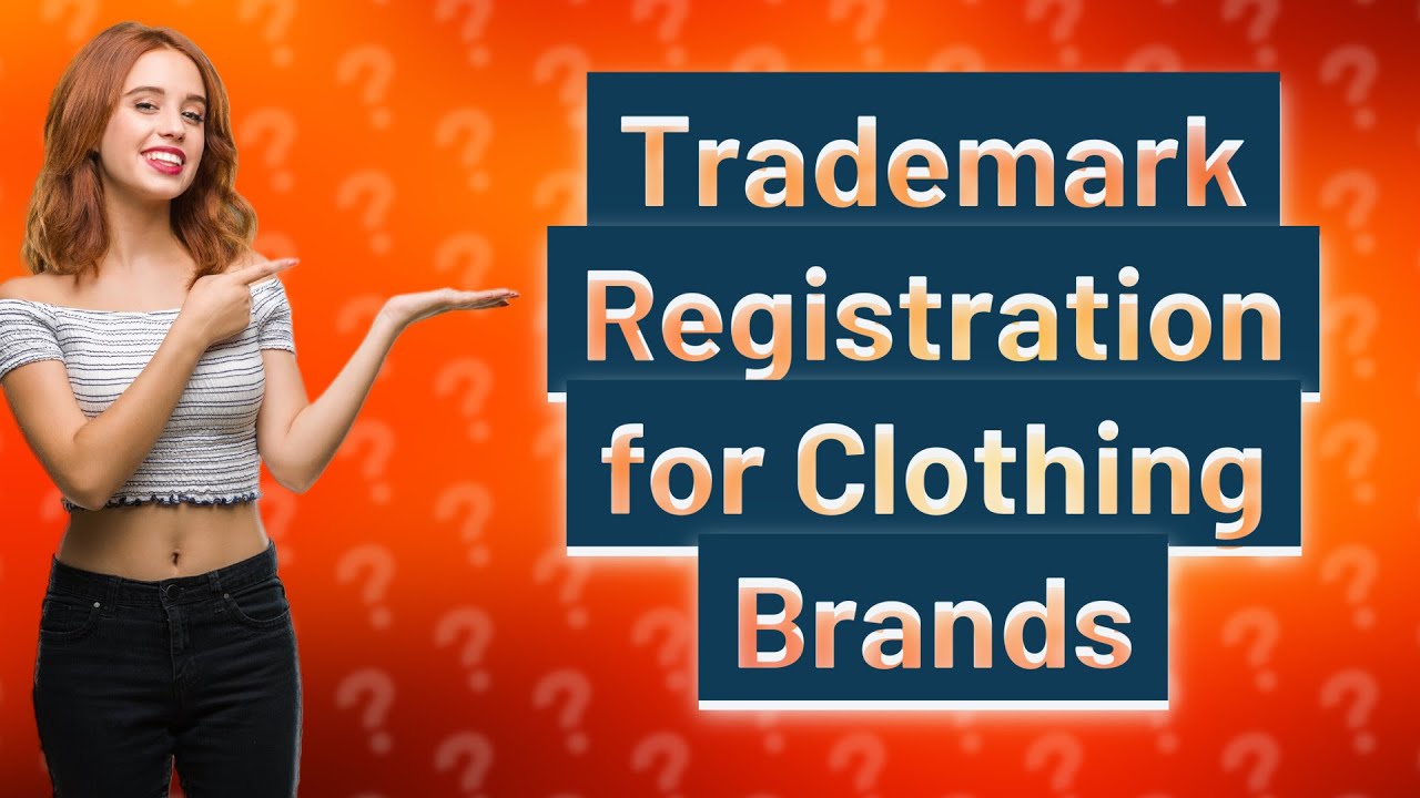 How Can I Register My Trademark for a Clothing Brand? - YouTube