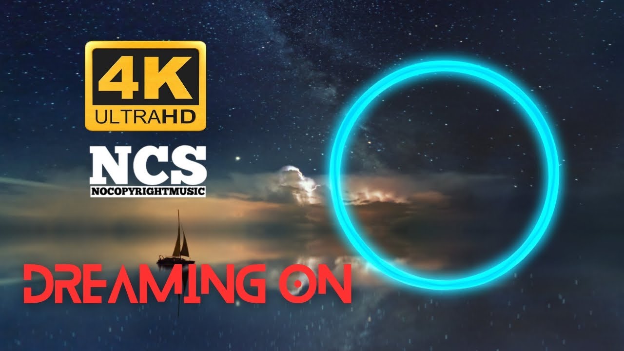 NCS Music 🔥🔥| NEFFEX - Dreaming On [4K HRD ULTRA HD]🔥🔥 - YouTube