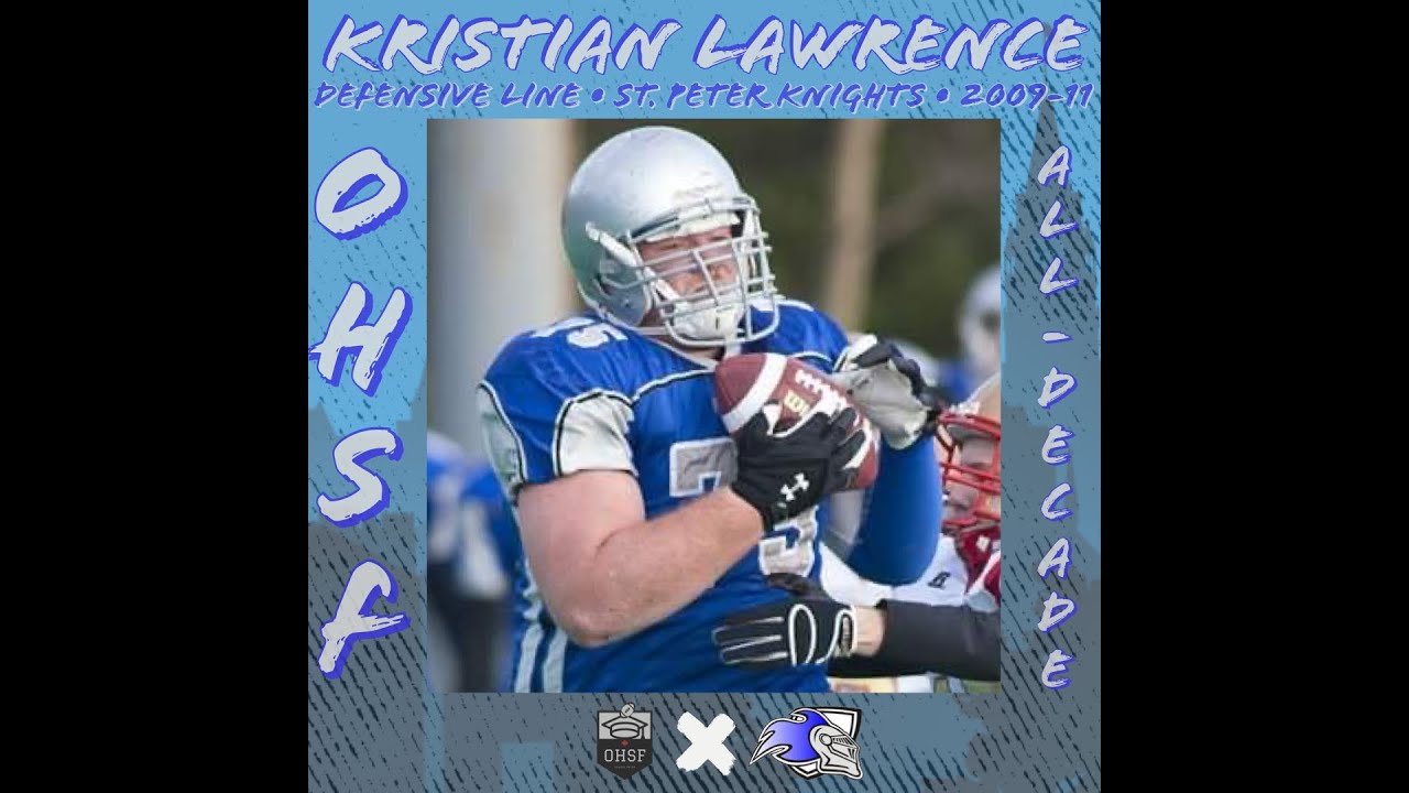 OHSF ALL DECADE LIST | DL | KRISTIAN LAWRENCE | St. Peter Knights - YouTube