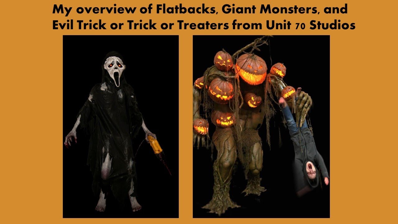 My overview of Flatbacks, Giant Monsters, and Evil Trick or Treaters ...