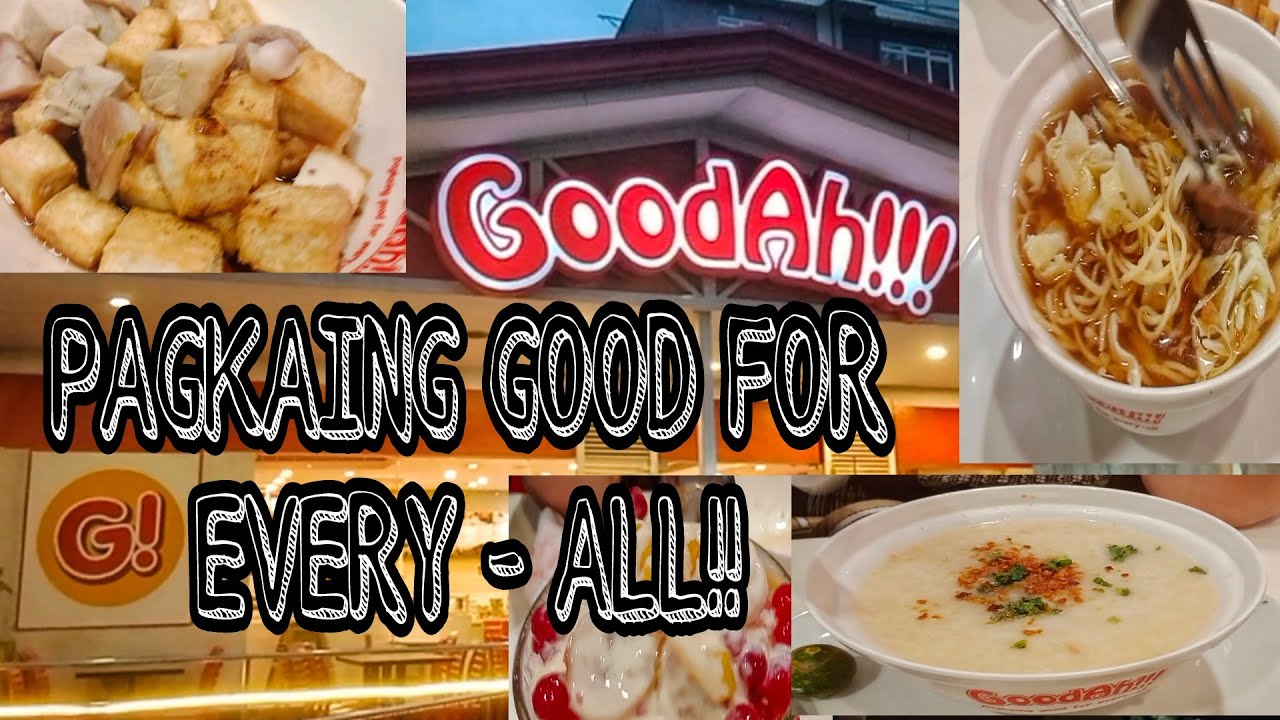 GOODAH!!! | PAGKAING GOOD FOR EVERY - ALL | #pinoyfood - YouTube