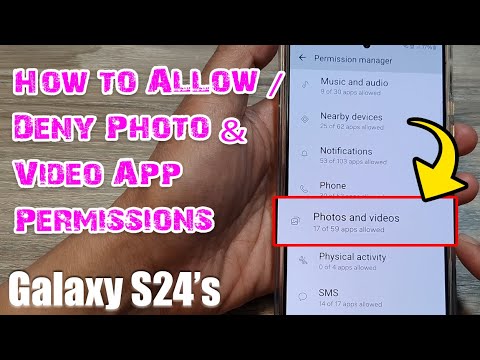 Galaxy S24: How to Allow/Deny Photo & Video App Permissions - YouTube