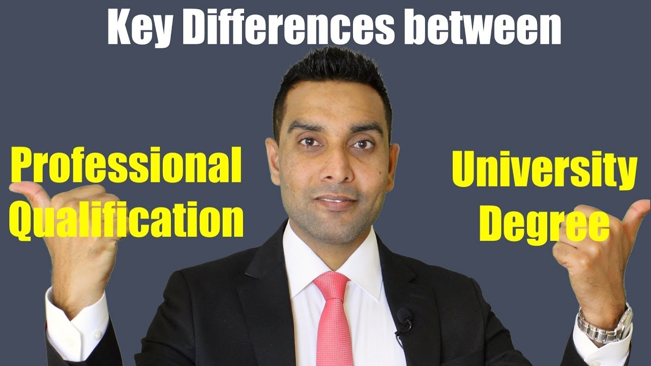What is Key Difference between Professional Qualification -vs- University Degree | Adnan Sohail ...
