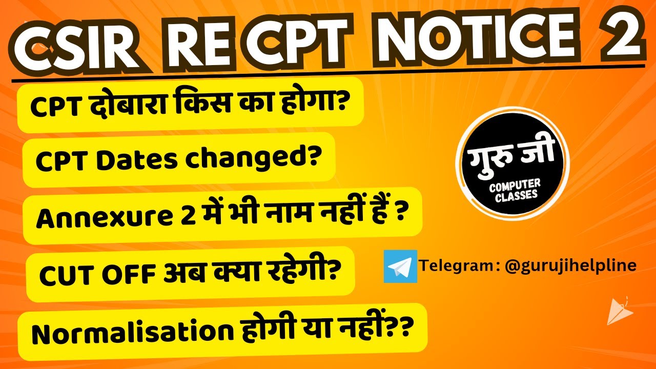 CSIR RE CPT NOTICE 2 Annexure 2 all doubts cleared Csir Notice 2 ...