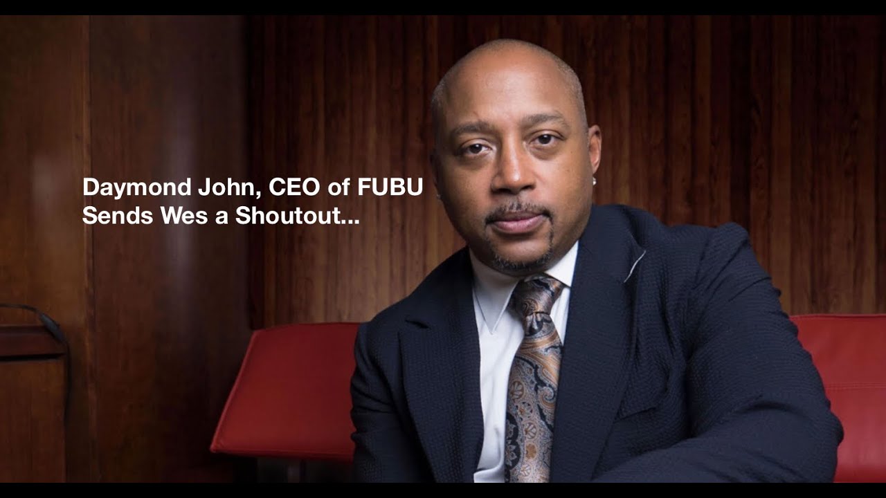 Daymond John CEO of FUBU for Wes Berry - YouTube