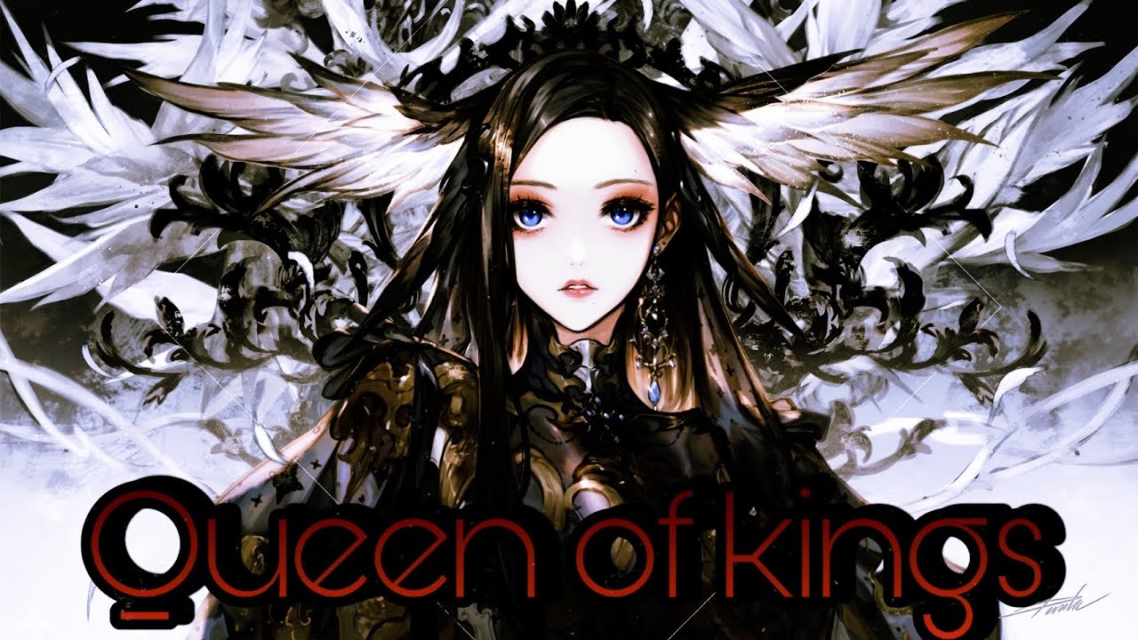 nightcore - Queen of kings - YouTube
