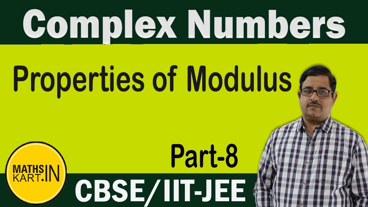 Properties Of Modulus Of Complex Numbers PART 08 Complex Numbers Class 11 CBSE JEE Maths properties-of-modulus-of-complex-numbers-part-08-complex-numbers-class-11-cbse-jee-maths