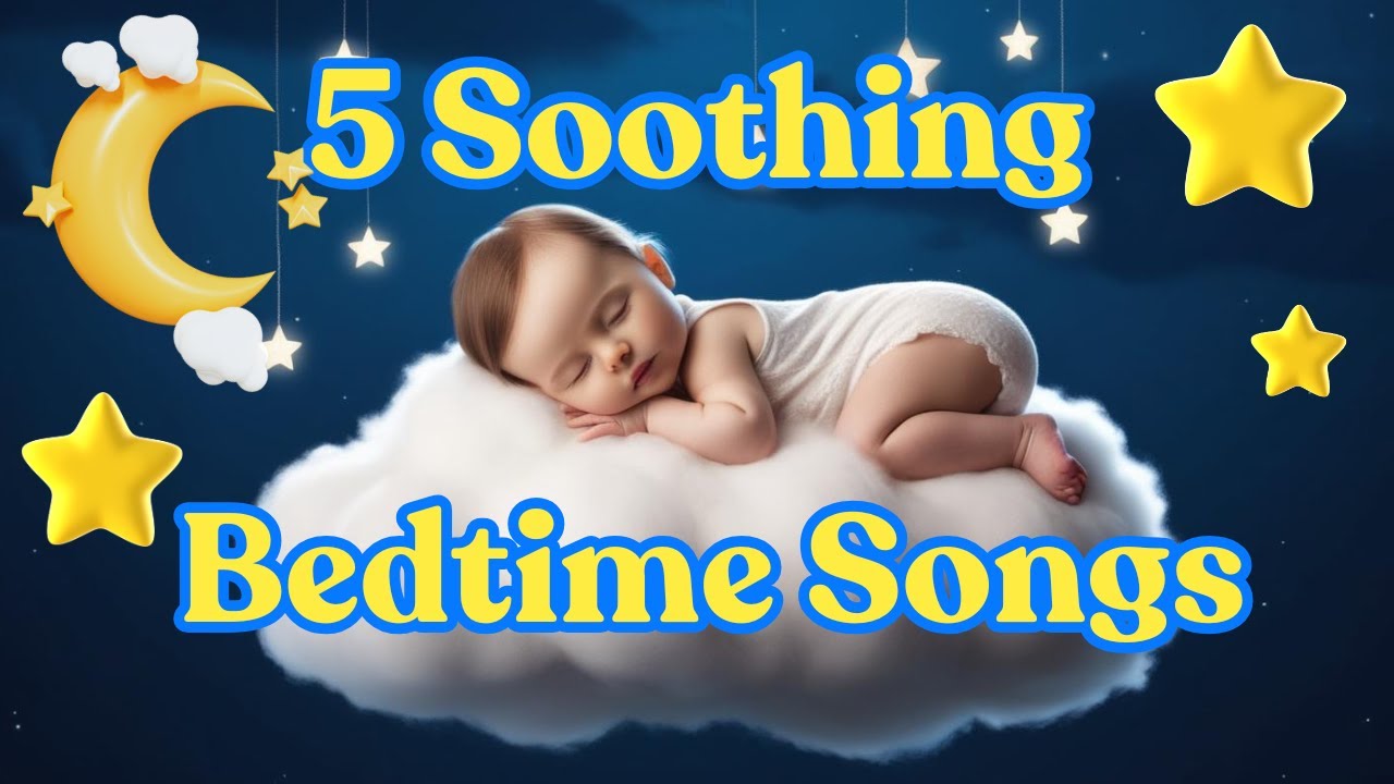 The Best Bedtime Songs for Kids | Gentle & Relaxing Tunes - YouTube