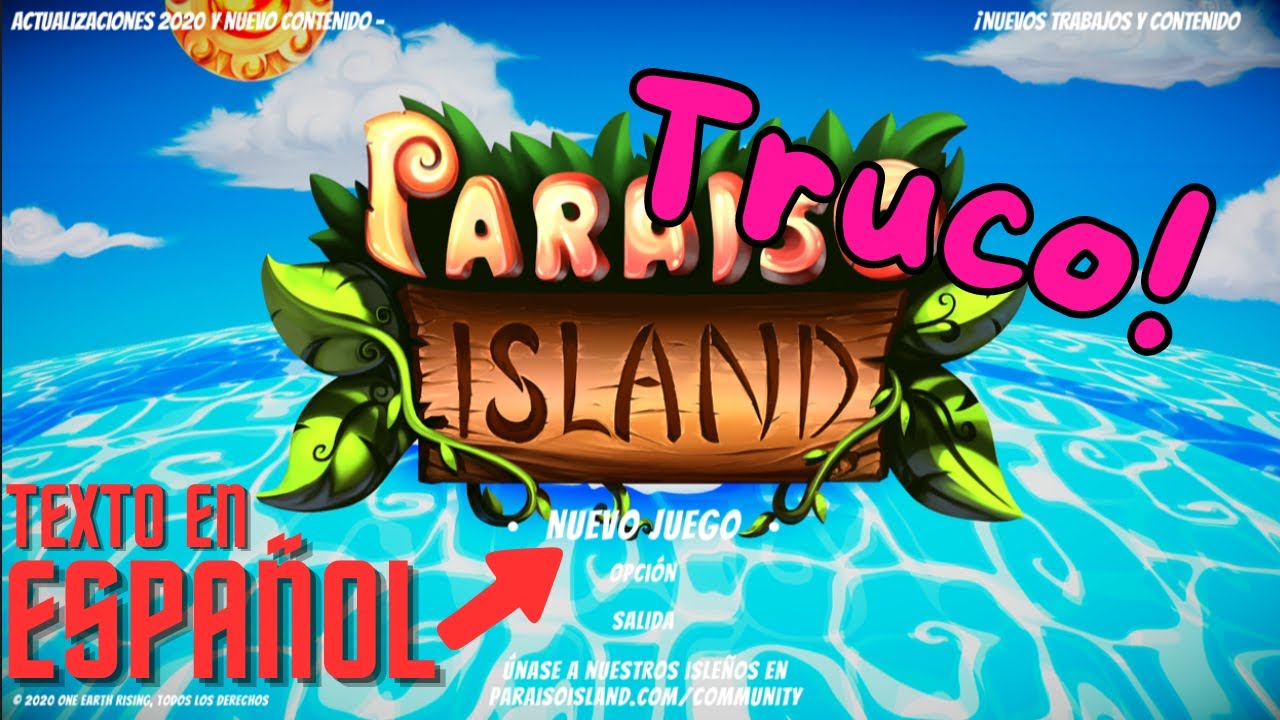 Cómo TRADUCIR los textos al ESPAÑOL en PARAISO ISLAND con un pequeño ...