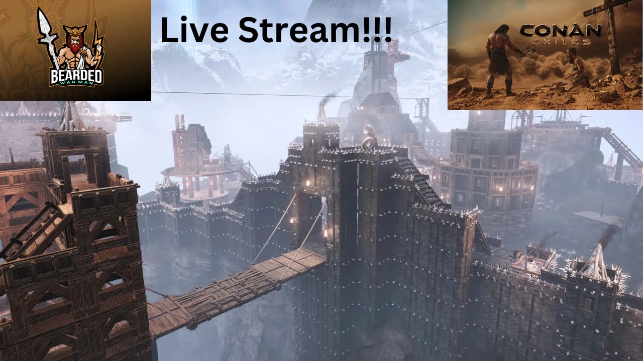Prepping For The Castle Defense And The Battle Of The Ages!!! Conan ...