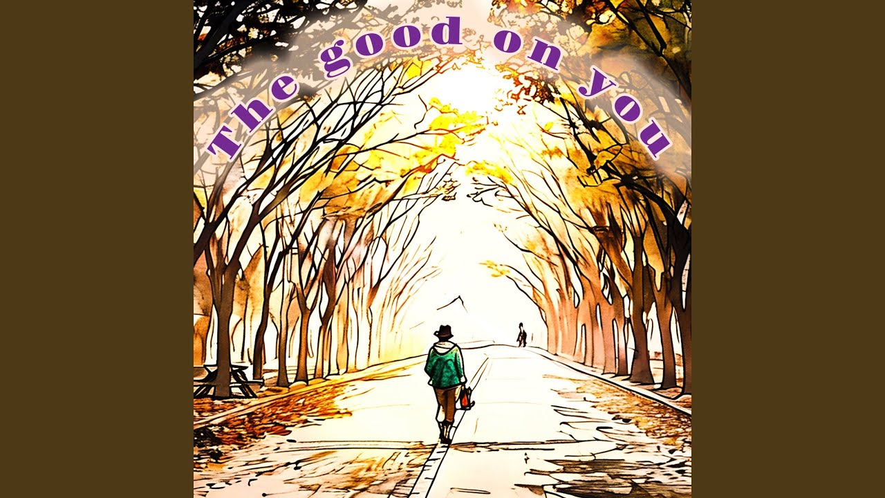 The good on you - YouTube