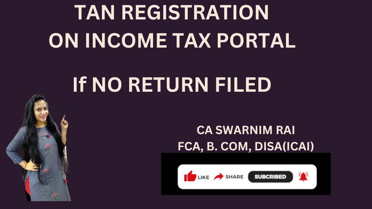 How to register NEW TAN in the Income tax portal if no return has been ...