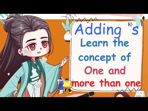 Concept of one and more than one/ adding 's'/ English vocabulary/ for ...