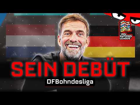 Wie stellt KLOPP auf? Der DFB-Check vor dem Niederlande-Spiel! | DFBohndesliga