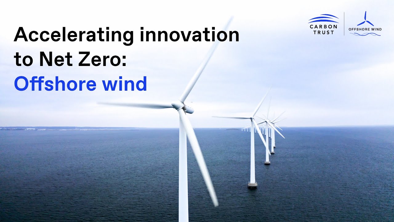 Accelerating innovation to Net Zero: Offshore wind - YouTube