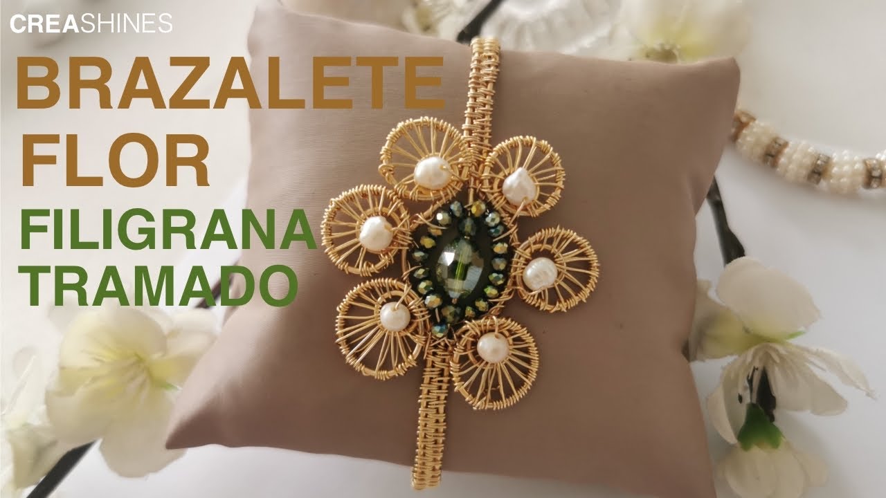 BRAZALETE FILIGRANA ENTRAMADO - YouTube