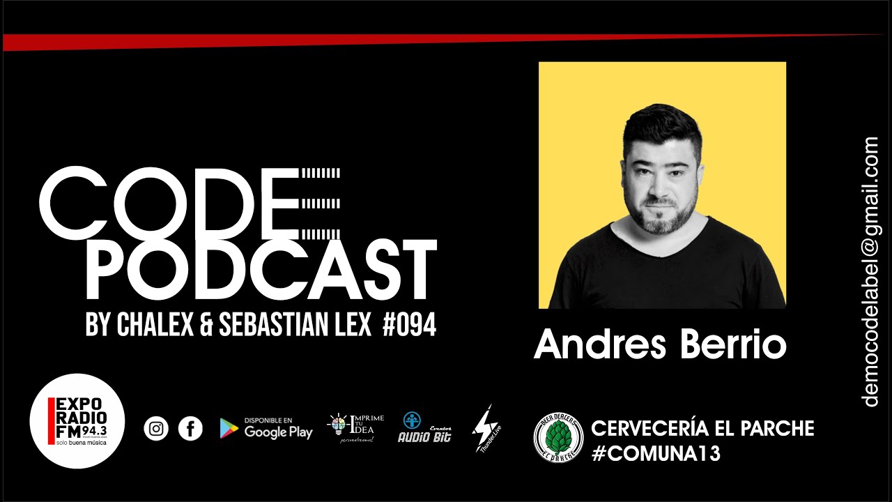 Code Podcast episodio 094 Andres Berrio - Comun 13 - YouTube