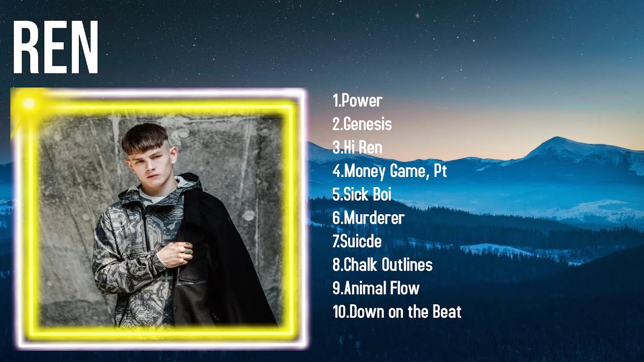 Greatest Hits REN full album 2024 ~ Top Artists To Listen 2024