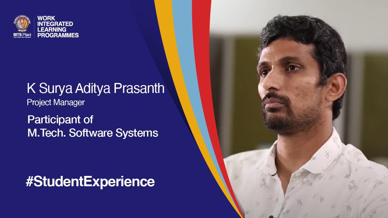 Student Speak | K Surya Aditya Prasanth | M.Tech. Software Systems for ...