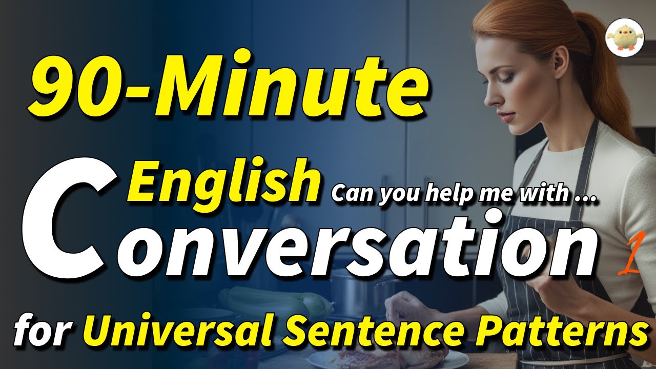 90-Minute English Dialogue English Conversation for English universal ...