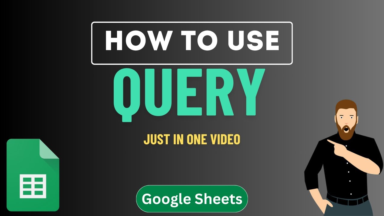 Useful Google Sheets Query Function Explained | Query Function With Multiple Criteria - YouTube