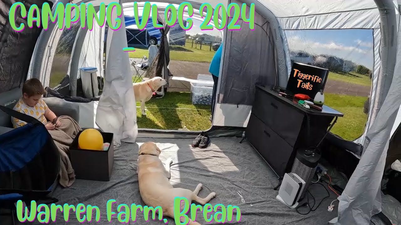 Tiggerific Getaway: Setting Up Our New Tent at Warren Farm Campsite ...