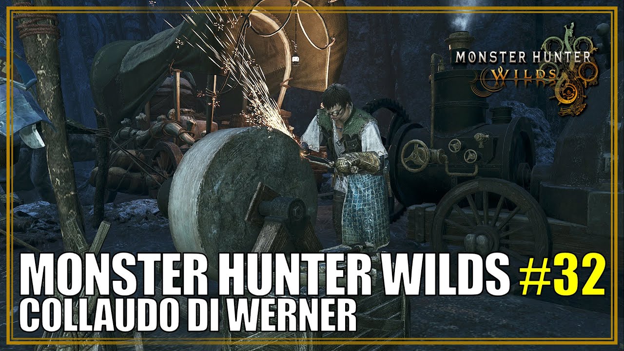 Collaudio di Werner Monster Hunter Wilds Guida Completa 32 - YouTube