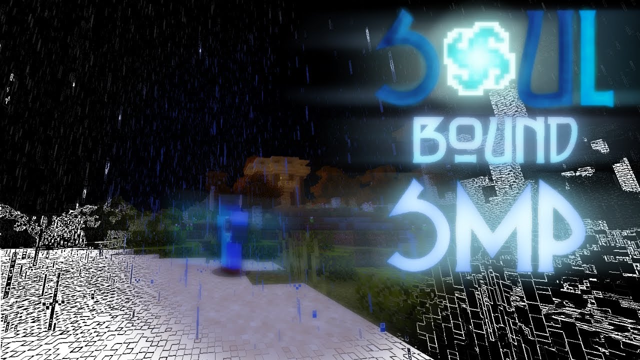 Soulbound SMP Trailer! - YouTube