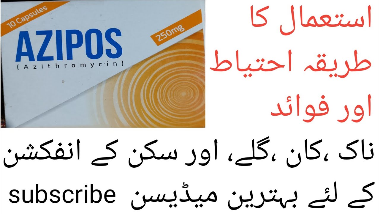 azipos capsule Kay uses | azipos capsule Kay banifets or doses |azipos ...