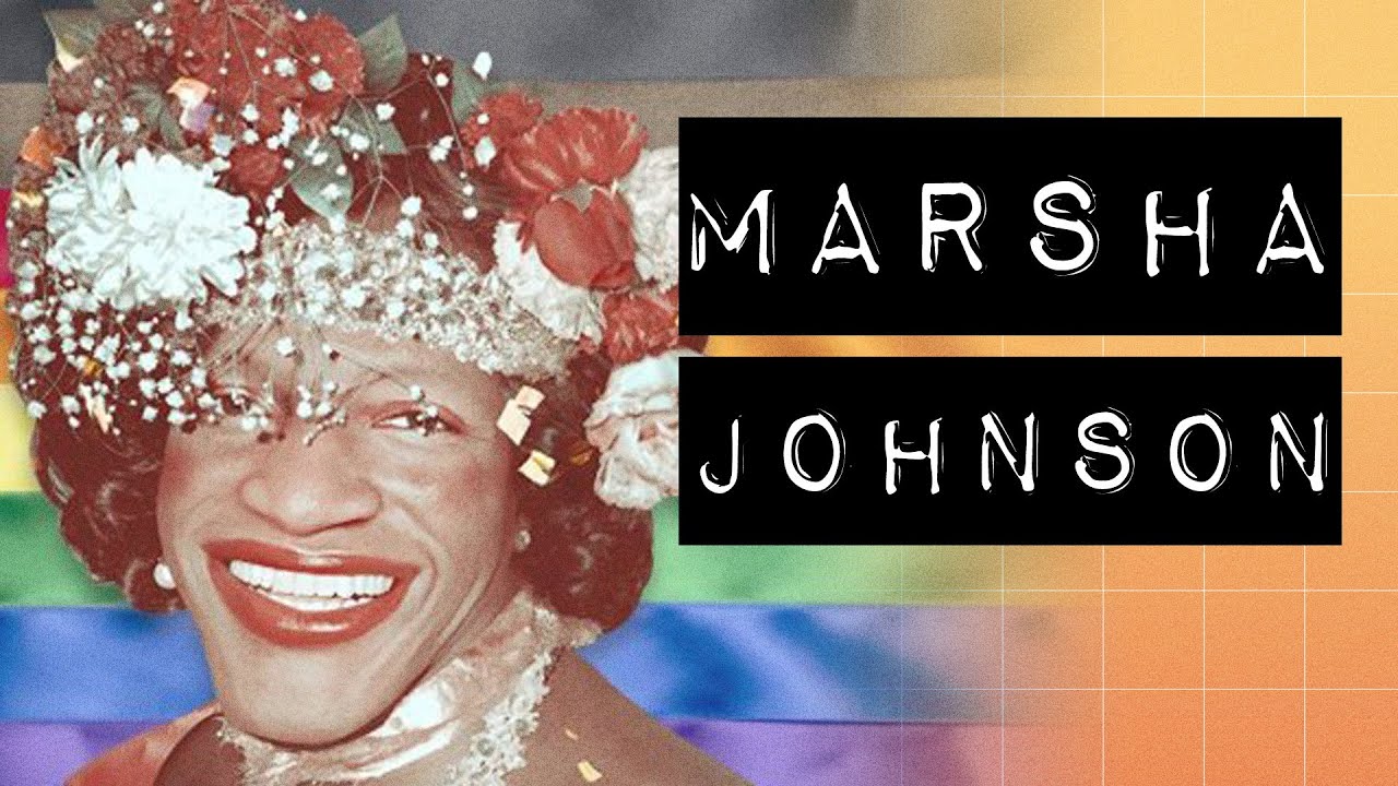 QUEM FOI MARSHA P. JOHNSON - YouTube