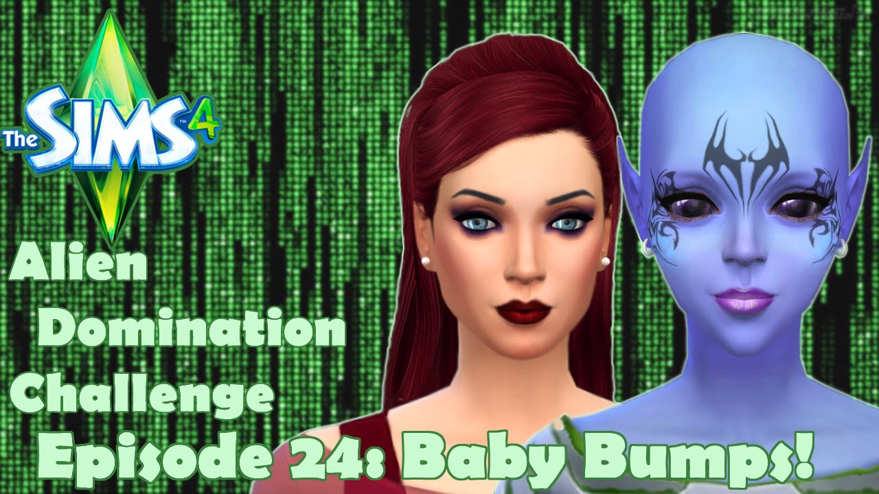 Sims 4 Alien Domination Challenge: Episode 24: Baby Bumps! - YouTube