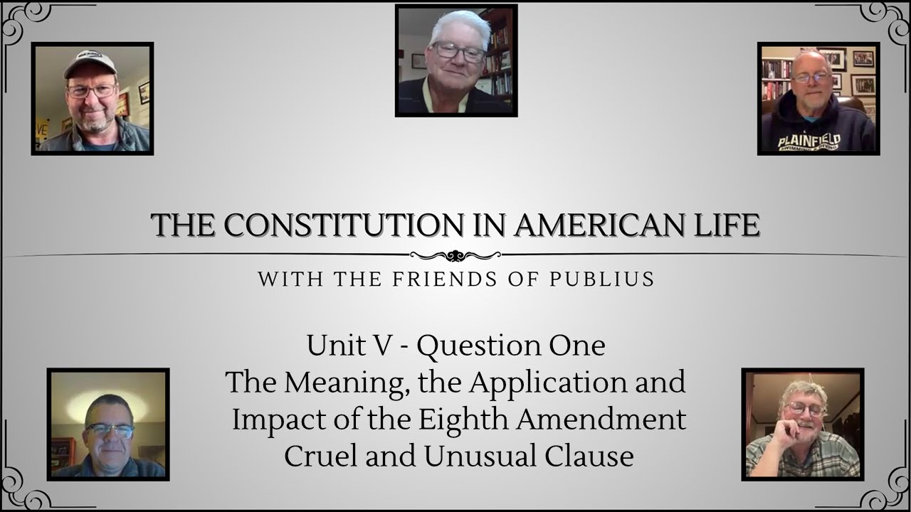 The Constitution in American Life - Spring 2024 E2: The Cruel and ...