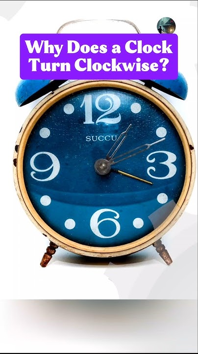 Hey Americans, do you know Why Does a Clock Turn Clockwise? #clockwise #shorts - YouTube