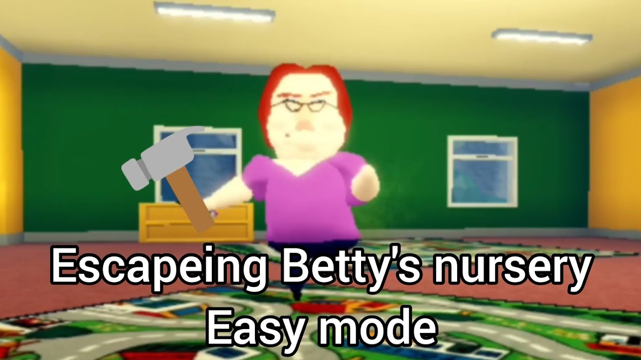 Roblox Betty's nursery || Escaping Betty's nursery easy mode ...