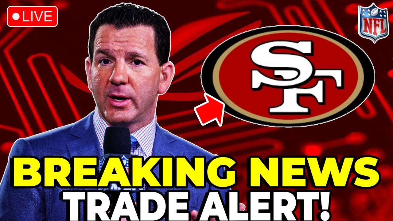 MAXIMUM ALERT 49ERS FACE CRUCIAL TRADE DECISION! DO THEY PULL THE ...